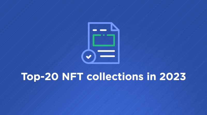 Best NFT Collections 2023: Expert List [2023]