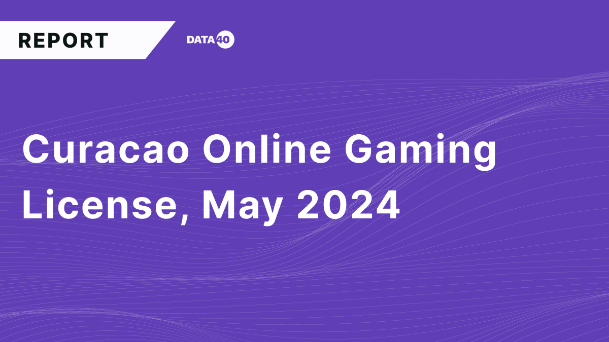 Curacao Online Gaming License, May 2024